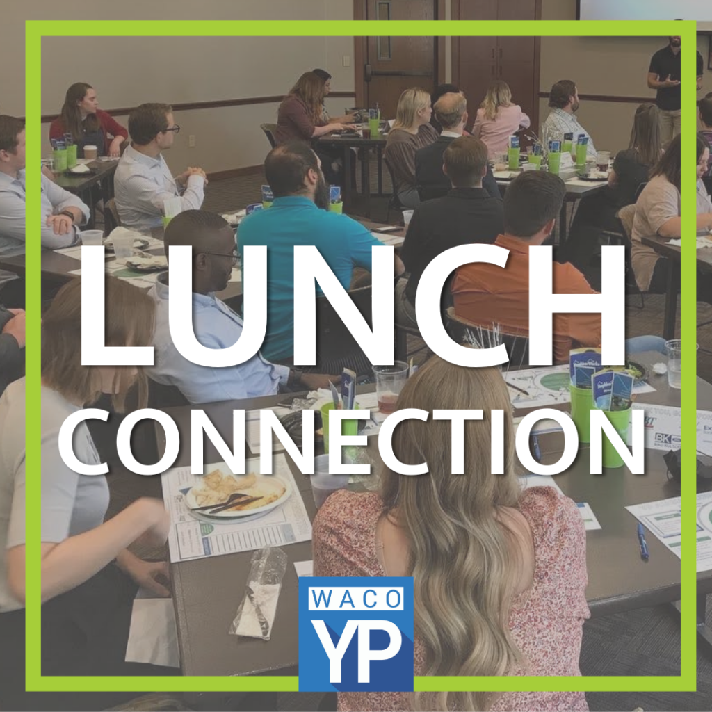 Waco Young Professionals Greater Waco Chamber of Commerce